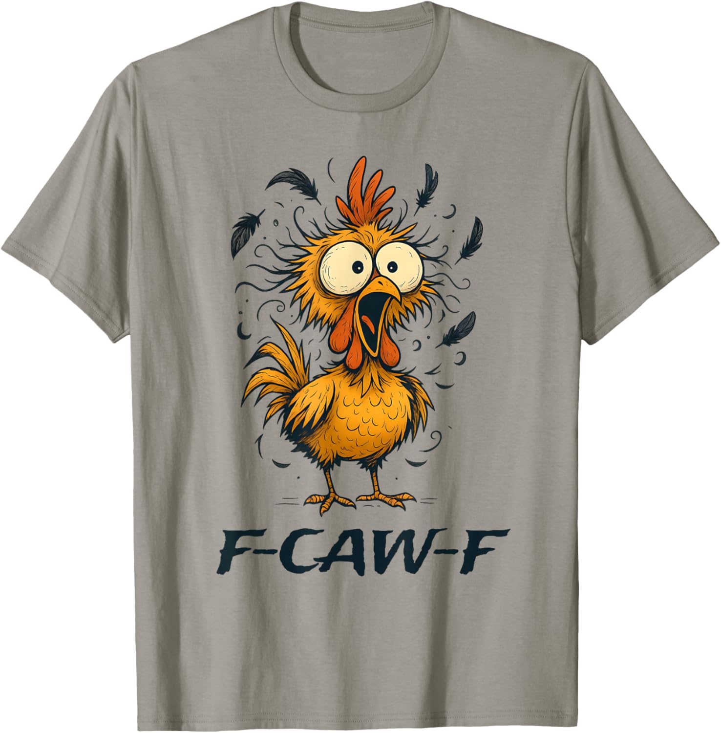Amazon.com: Funny F-Caw-F Chicken Bird F-Caw-F Graphic for man woman T-Shirt : Clothing, Shoes ...